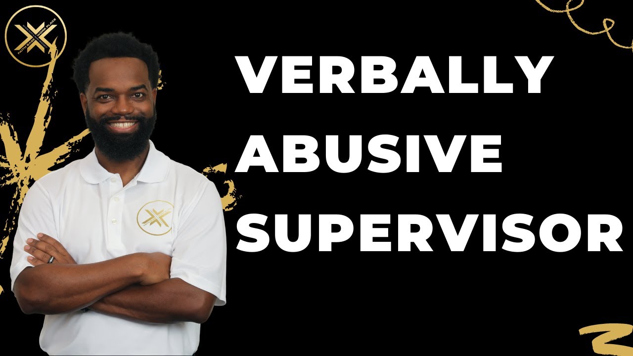 Dealing With A Verbally Abusive Supervisor Can Cause Stress Amongst ...
