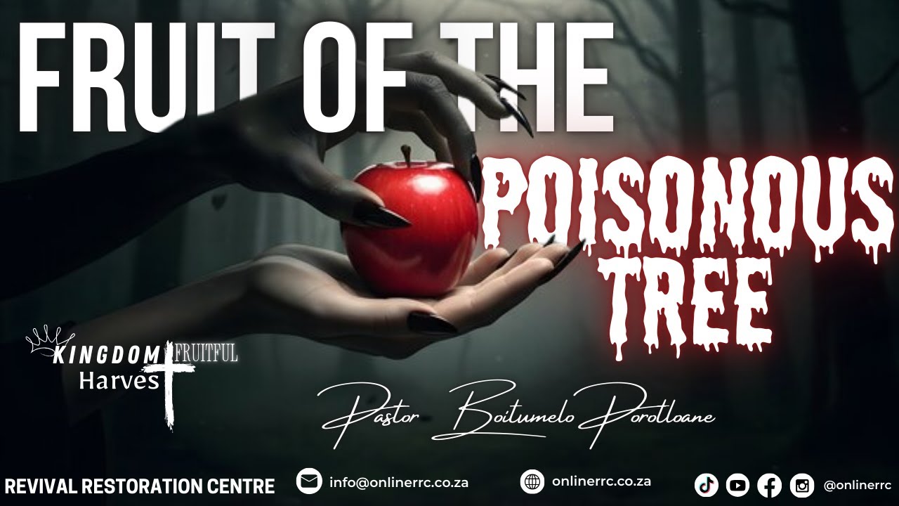 Pastor Boitumelo Porotloane | Fruit of the Poisonous Tree | Sunday ...