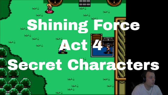 Shining force Let's Play, Act 4 Secret Characters Part 1 - YouTube
