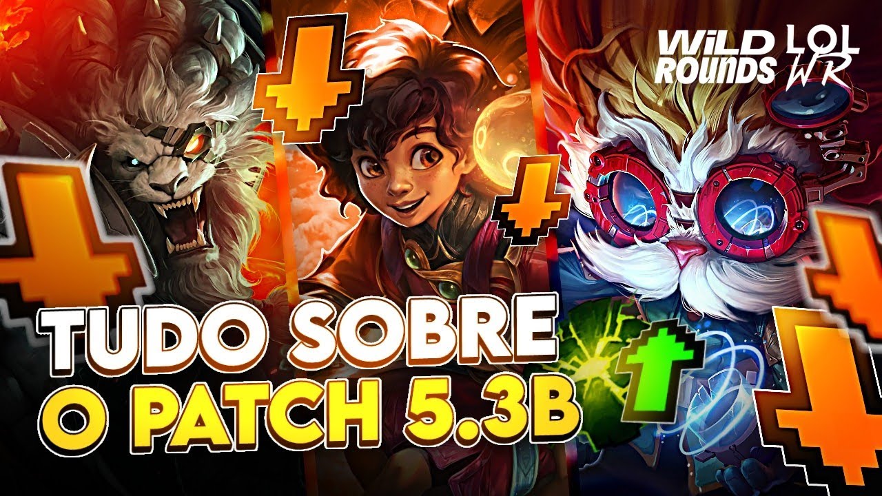 NERFS PESADOS E BUFF NO POS CHOQUE - TUDO SOBRE PATCH 5.3B | LoL Wild Rift - YouTube