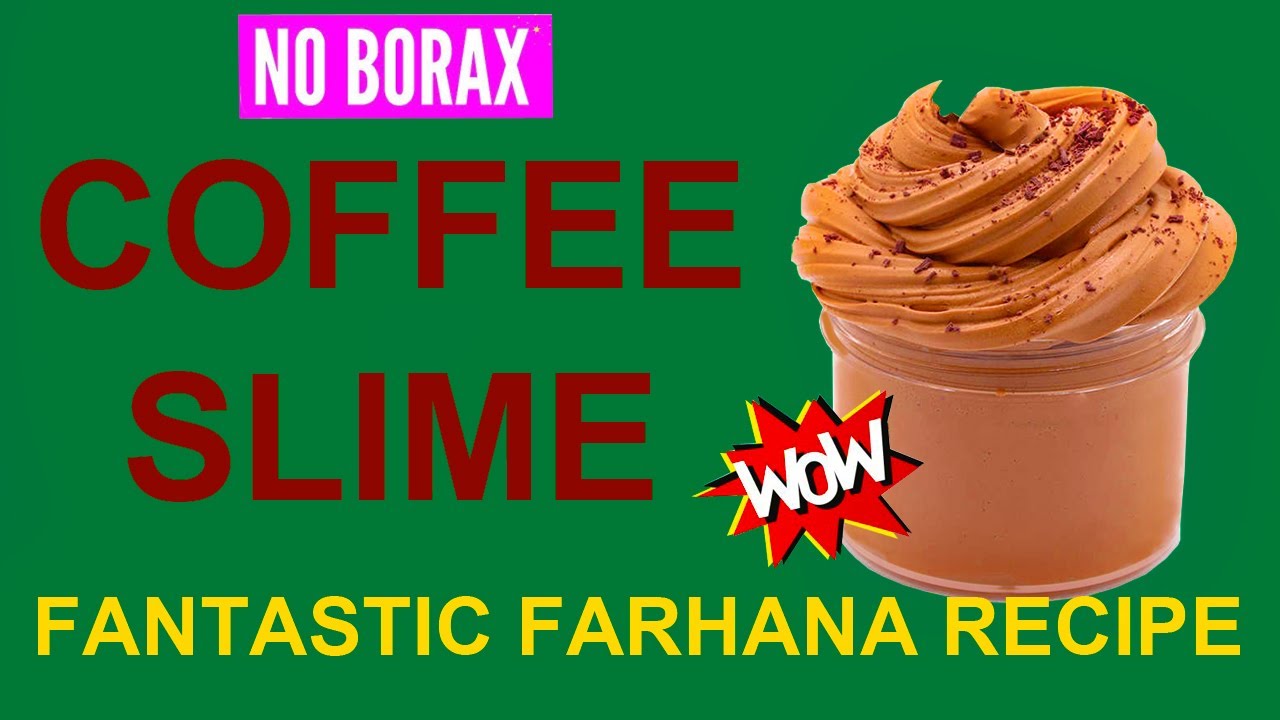 How to Make Coffee Slime II Coffee Slime II No Borax Slime II Slime ...