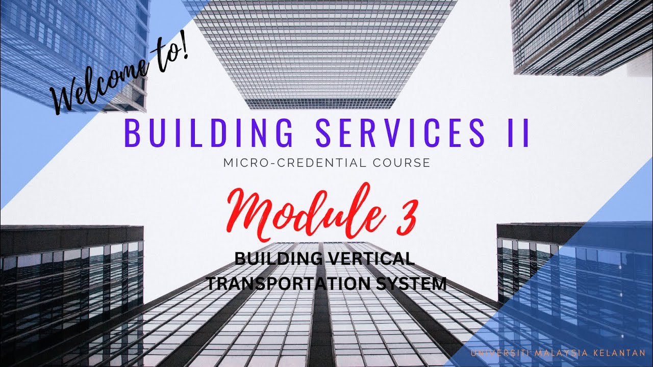 #2022 #UMKMC#03#SGA2362 BUILDING TRANSPORTATION SYSTEM (part1) - YouTube