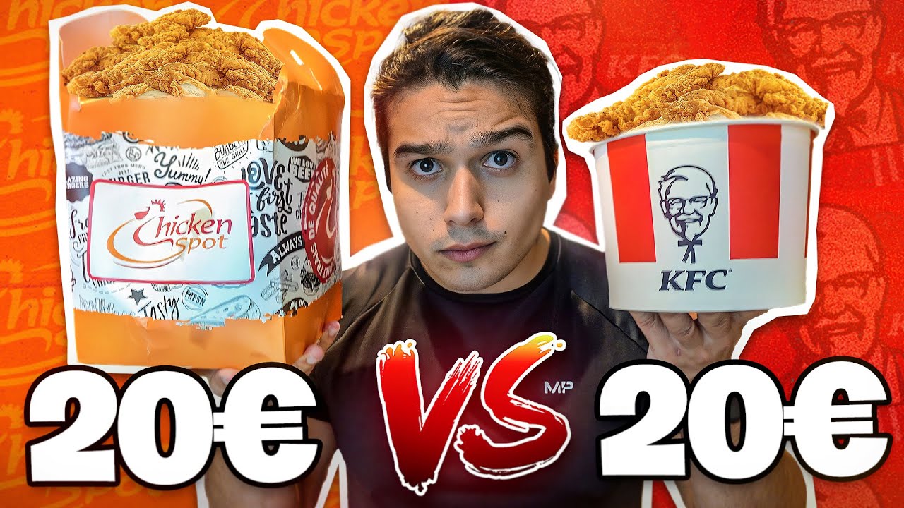 20€ KFC VS 20€ CHICKEN SPOT ! - YouTube