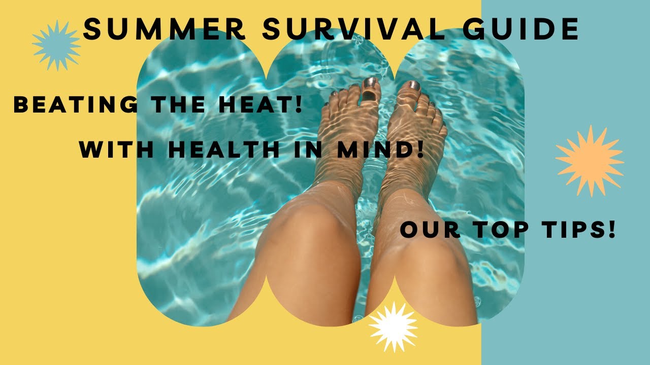 Summer Survival Guide - YouTube
