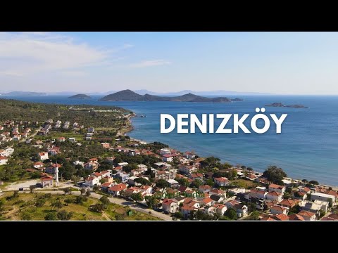 DENİZKÖY: Ege Denizi’nin Sakin Kıyısında Bir Cennet
