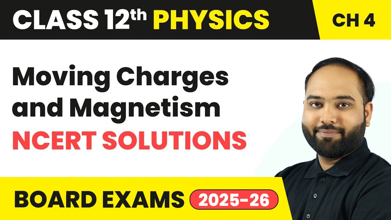 Moving Charges and Magnetism - NCERT Solutions | Class 12 Physics ...