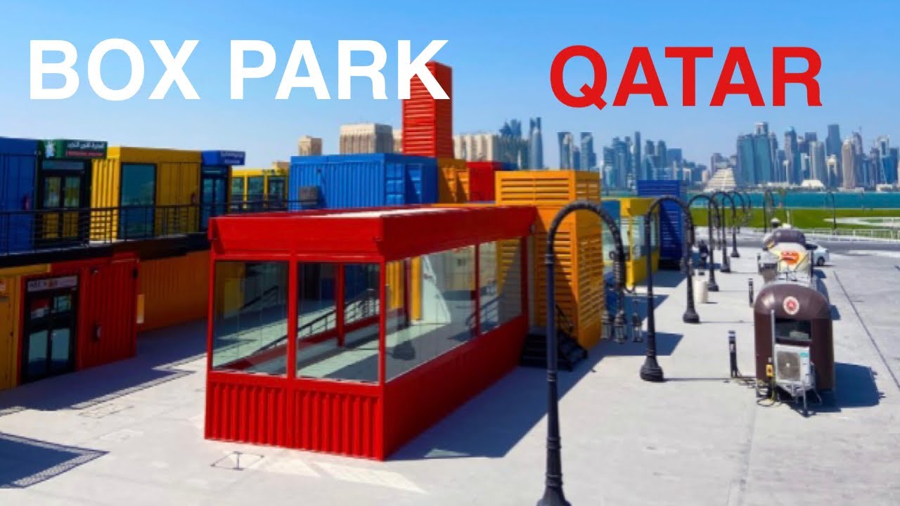 Box Park In Doha Qatar Part #3 | Beautiful Park in Doha,City | New Port ...