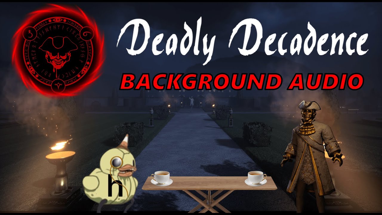 Dark Deception Background Ambience #3: Deadly Decadence - YouTube