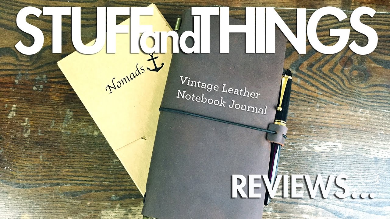 Review: Nomads Vintage Leather Notebook Journal - A Midori Alternative ...