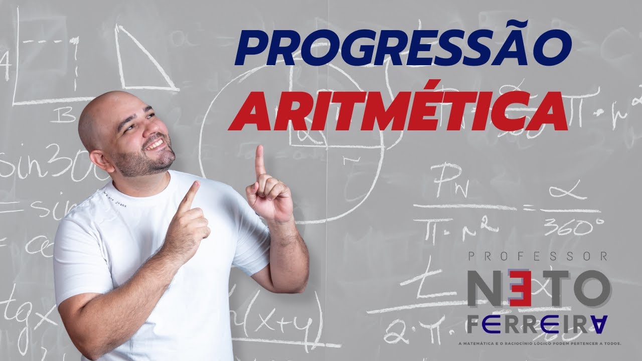 PROGRESSÃO ARITMÉTICA - REVISÃO COM EXERCÍCIOS - YouTube
