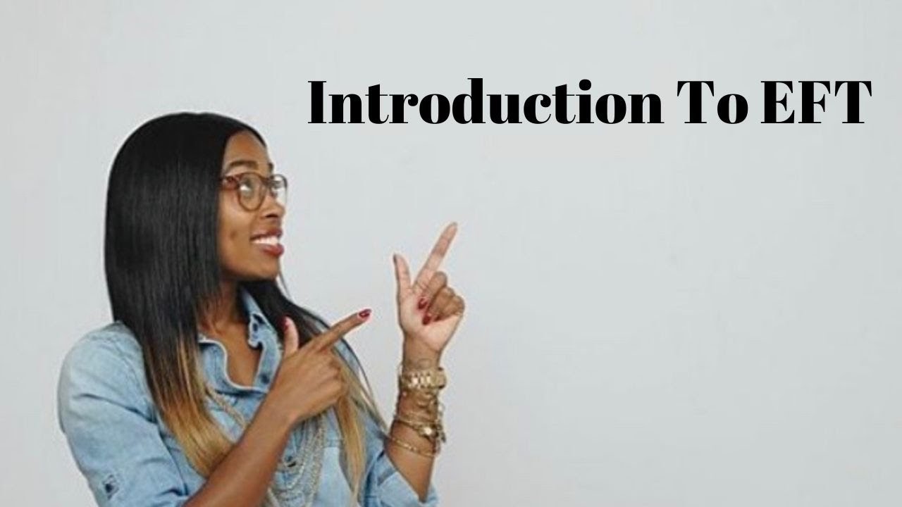 Introduction to EFT - YouTube