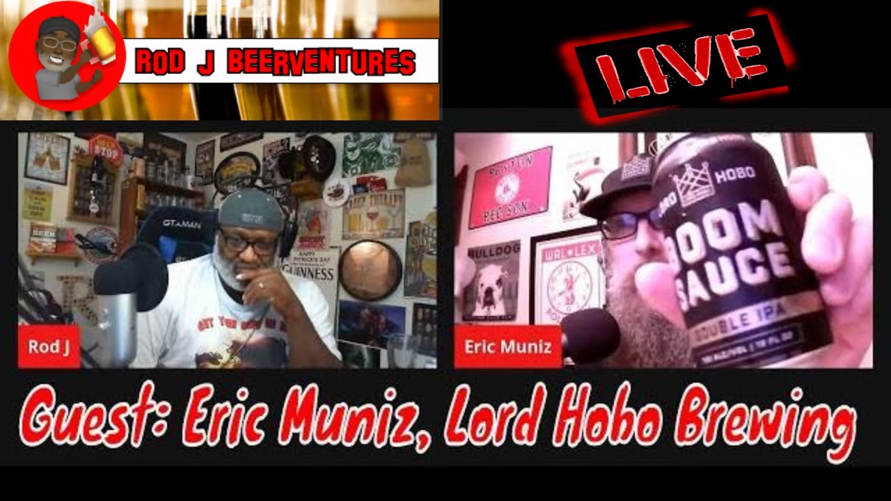 Rod J BeerVentures | Lord Hobo Brewing's Eric Muniz Talking Beer - YouTube