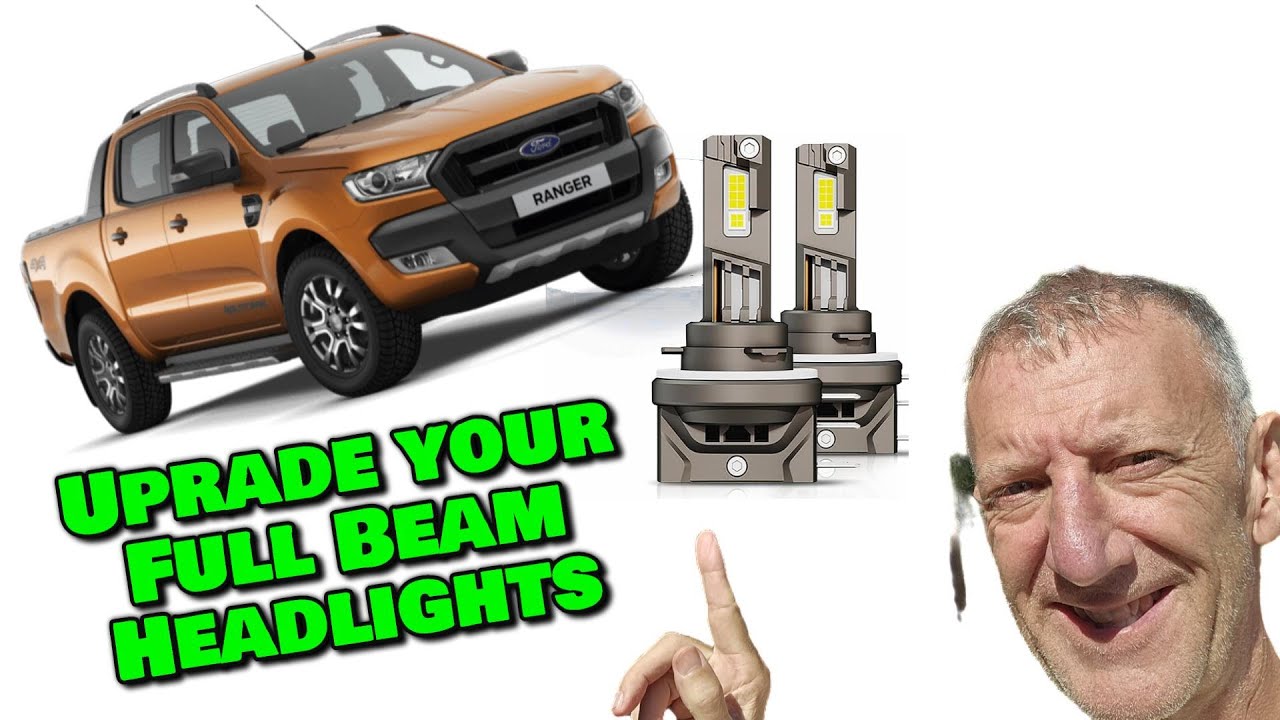 Ford Ranger Full Beam LED Headlight Bulb Upgrade Installation - YouTube