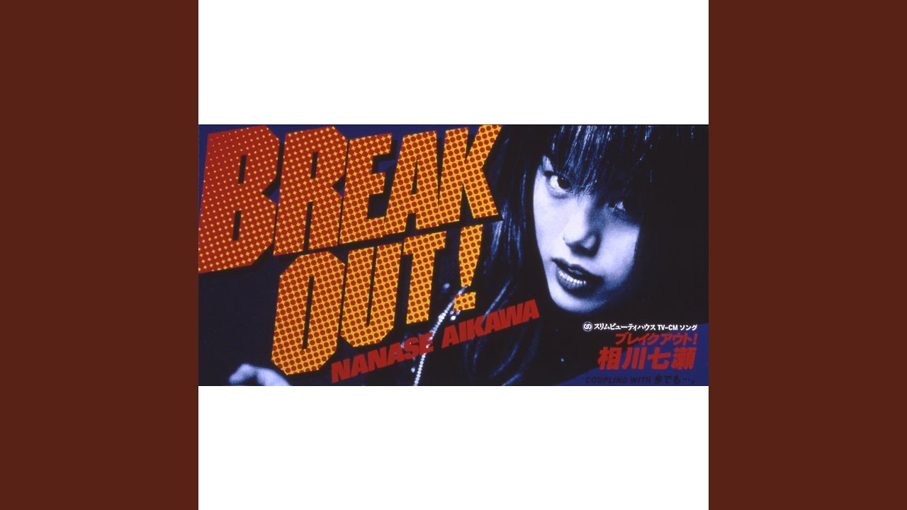 BREAK OUT! (ORIGINAL KARAOKE) - YouTube