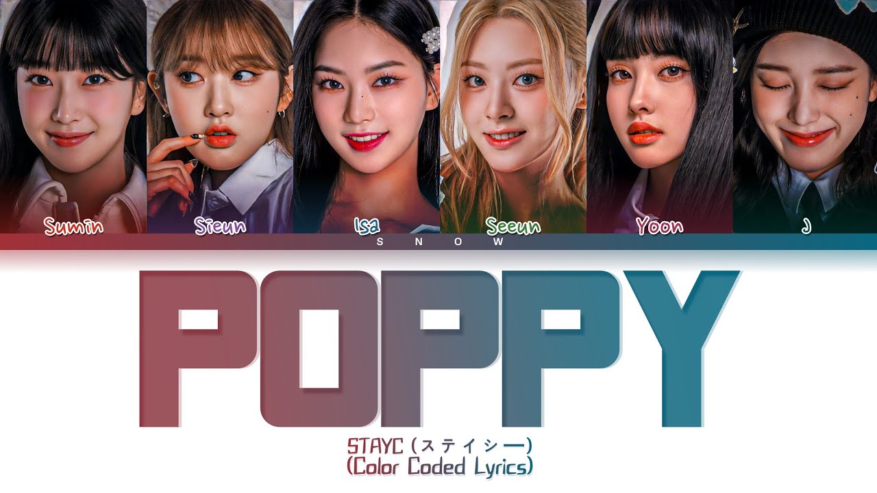 STAYC 'POPPY' Lyrics Tradução/Legendado (Color Coded Lyrics) - YouTube