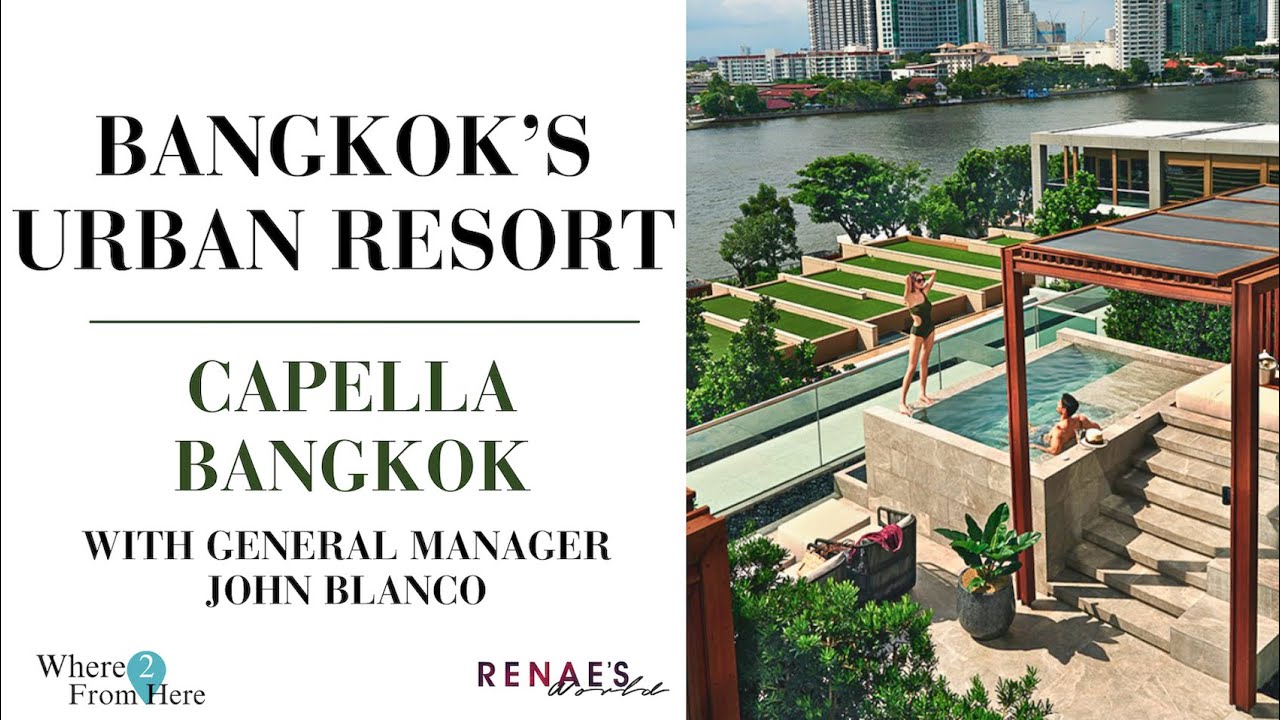 Capella Bangkok, John Blanco, - YouTube