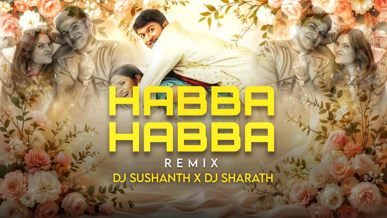 HABBA HABBA | REMIX | DJ SUSHANTH X DJ SHARATH ( Link in Description ...
