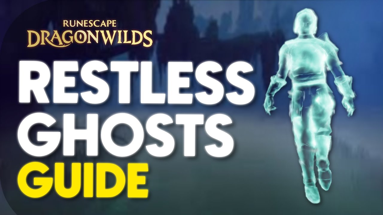 RuneScape Dragonwilds: RESTLESS GHOST LOCATIONS! (Quest Guide) - YouTube