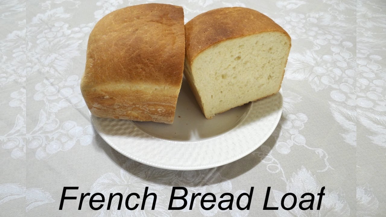 French Bread Loaf - Easy Simple Recipe - YouTube