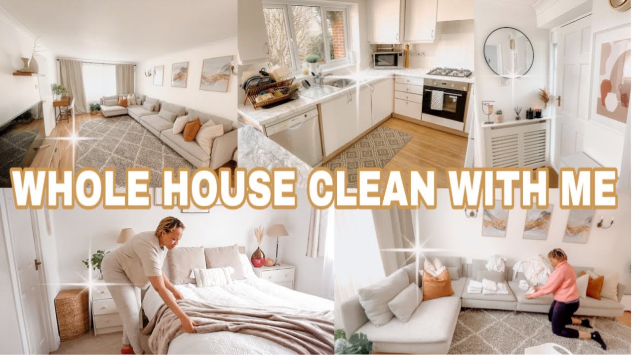 RELAXING WHOLE HOUSE CLEAN WITH ME | HOUSE WORK/CLEANING MOTIVATION ...