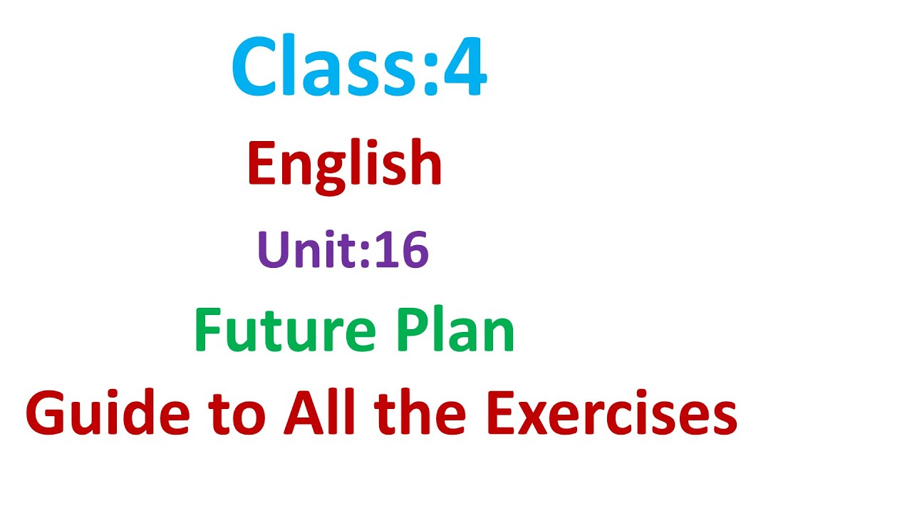class-4-english-unit-16-grade-4-english-chapter-16-class-4-english