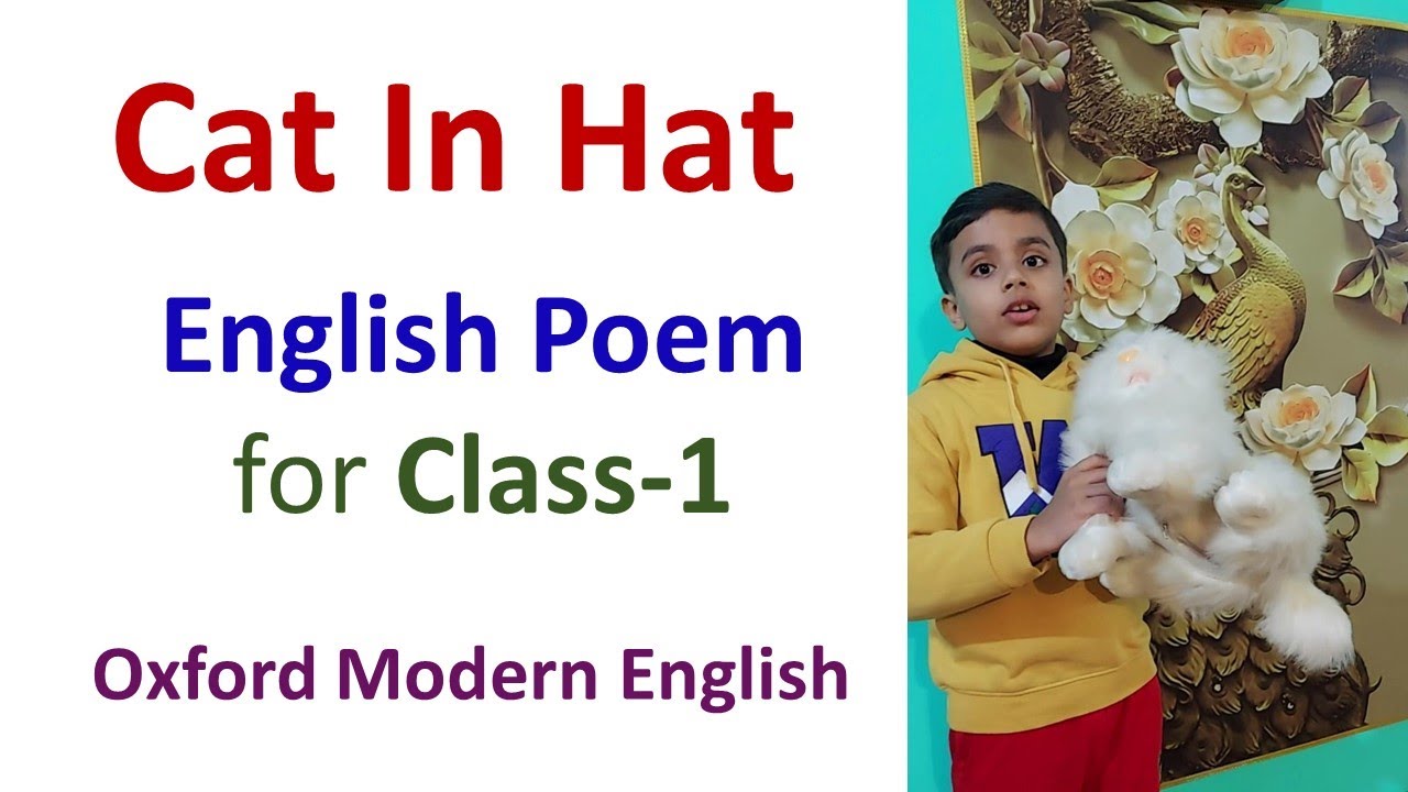 Cat In Hat | Class 1 English Poem | CBSE Class-1 | Oxford Modern ...