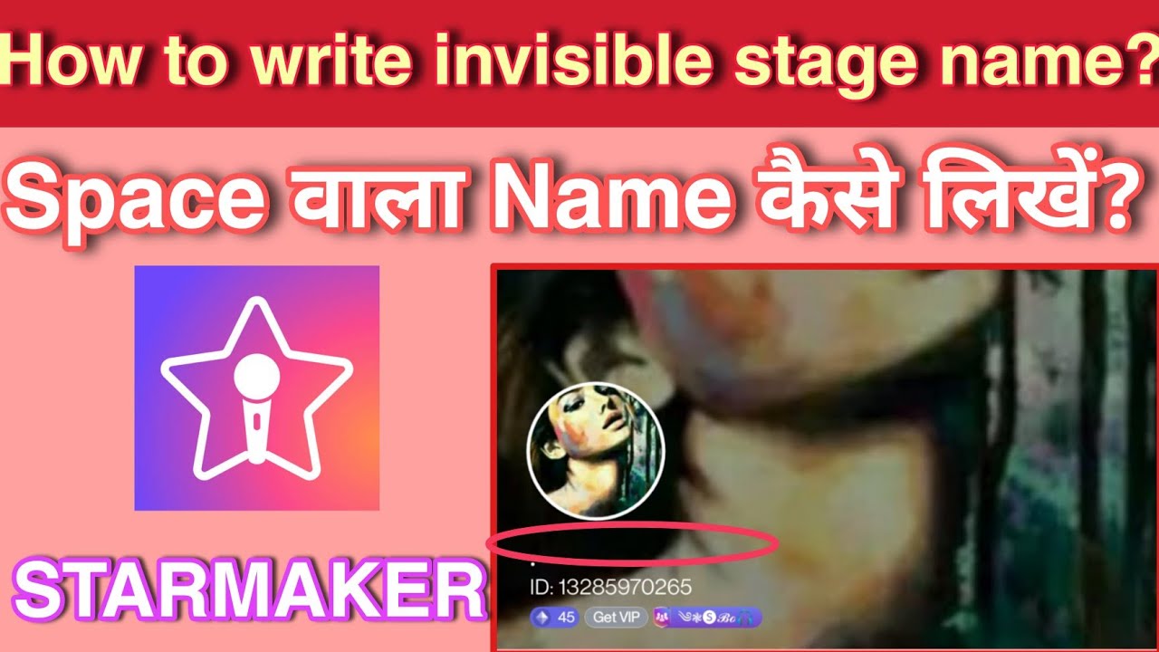How To Write Invisible Stage Name In Starmaker Starmaker Me Invisible how-to-write-invisible-stage-name-in-starmaker-starmaker-me-invisible