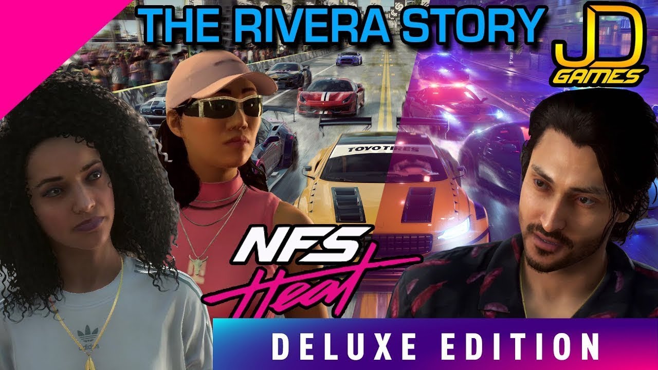 THE RIVERA STORY! FULL MAIN STORY WALKTHROUGH NEED FOR SPEED HEAT PC ...