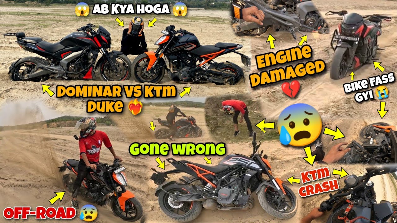Ktm Duke 250 VS DOMINAR 400 ️‍🔥|| Off-road Gone Wrong 🤬|| Ktm crashed 💔 ...