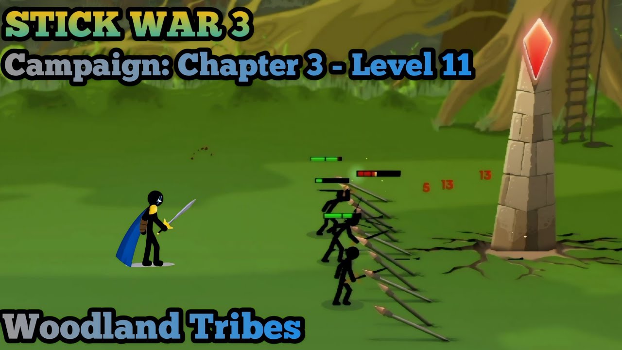 Stick War 3 Campaign: Level 11 - Woodland Tribes - YouTube