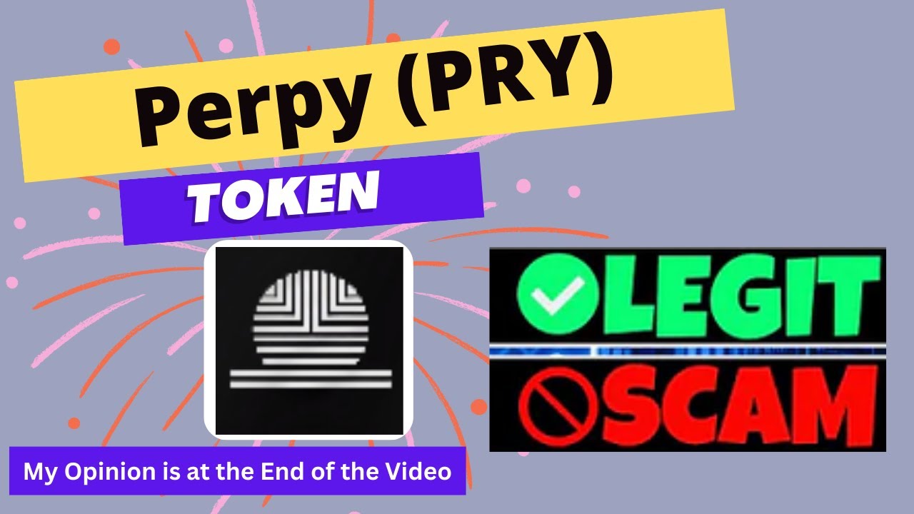 Is Perpy (PRY) Token Legit or Scam ?? - YouTube