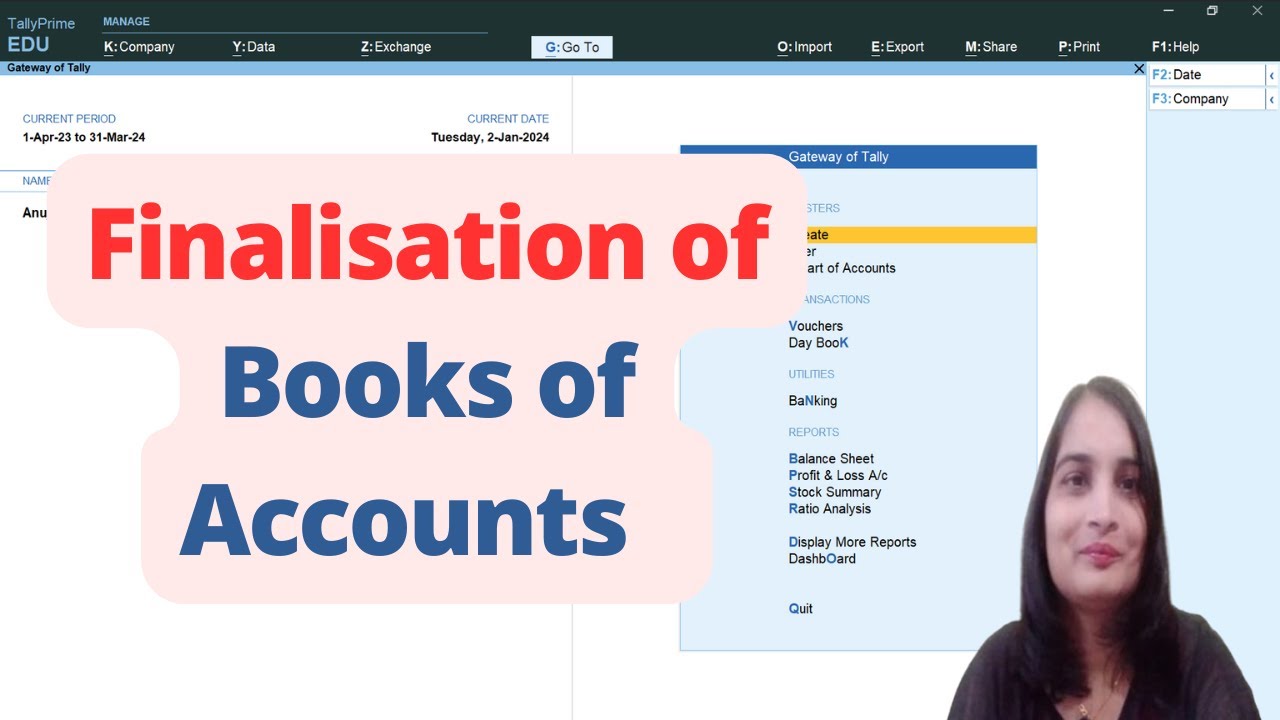 FINALIZATION OF BOOKS OF ACCOUNTS IN TALLY| ACCOUNT FINALIZATION TALLY ...