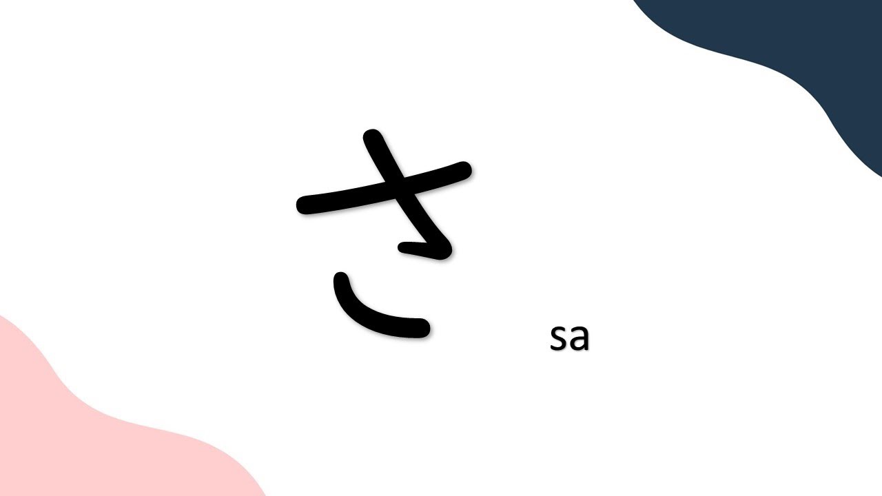 Hiragana การเขียน วรรค "sa" How to write Hiragana "sa" row. さ行の書き方 ...