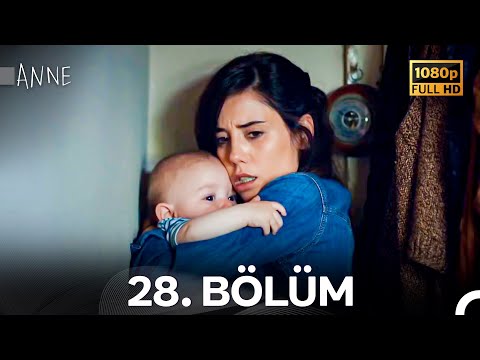 Anne 28. Bölüm (Full HD)