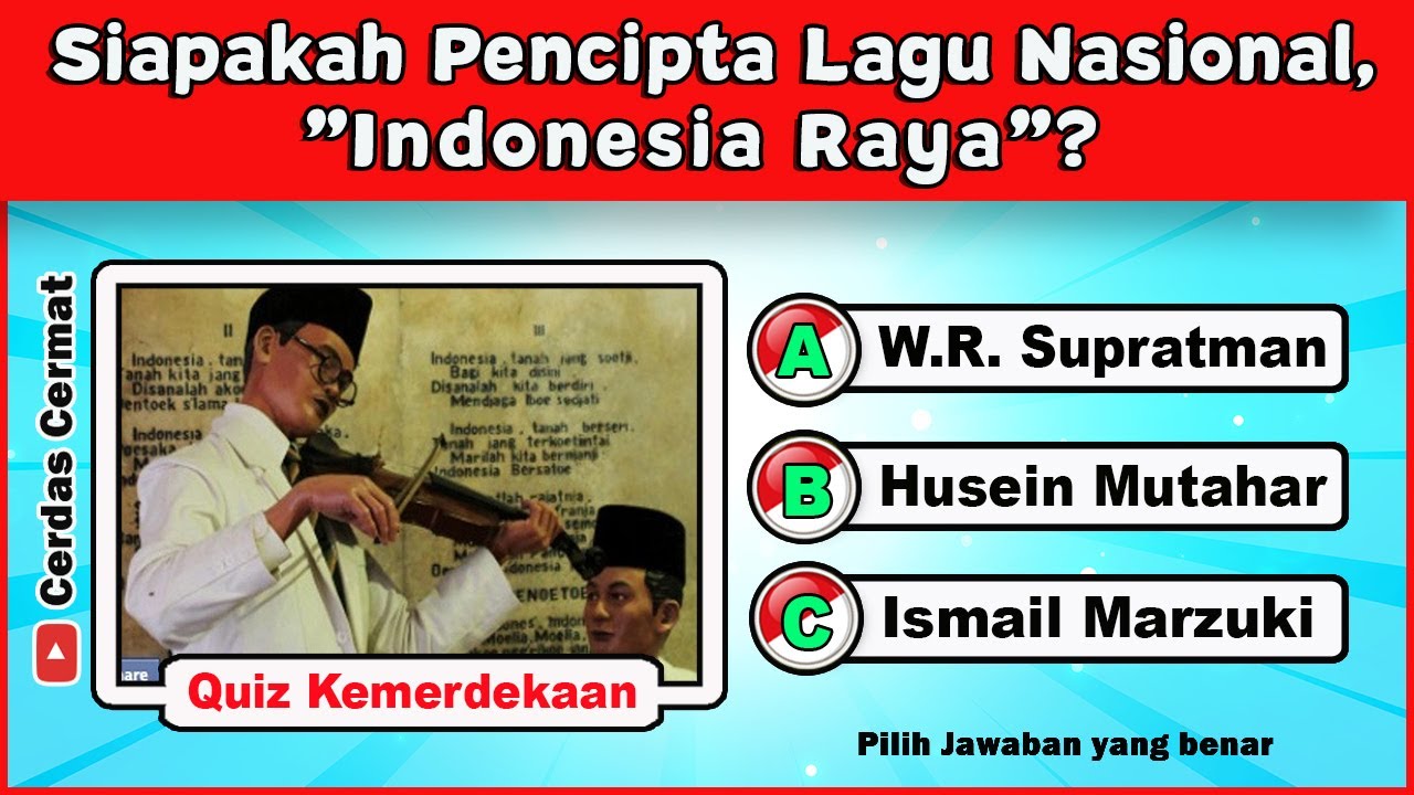 KUIS HARI KEMERDEKAAN INDONESIA | KUIS SPESIAL HARI KEMERDEKAAN ...