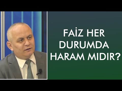 Faiz her durumda haram mıdır? - Karanlıktan Aydınlığa (19 Ocak 2020)