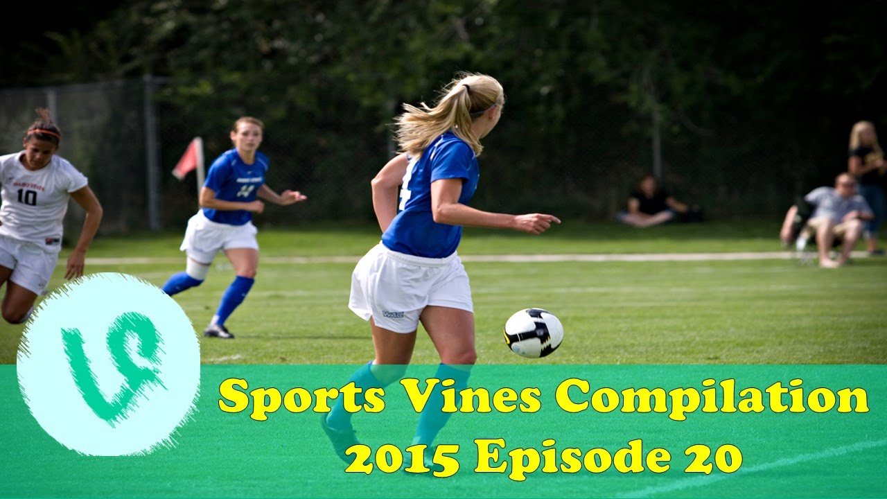 Sports Vines With Music 2015|Sports Vines 2015 Episode 20| Sports Vines ...