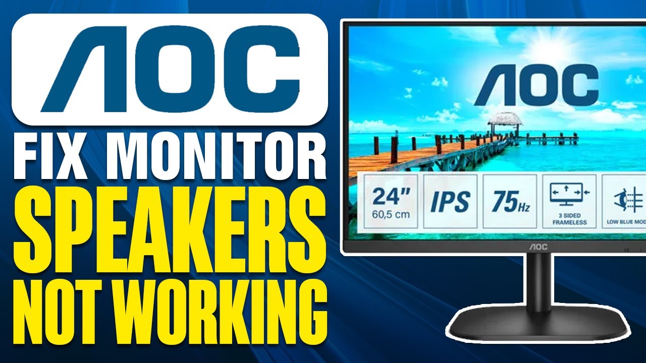 How To Fix AOC Monitor Speakers Not Working - YouTube