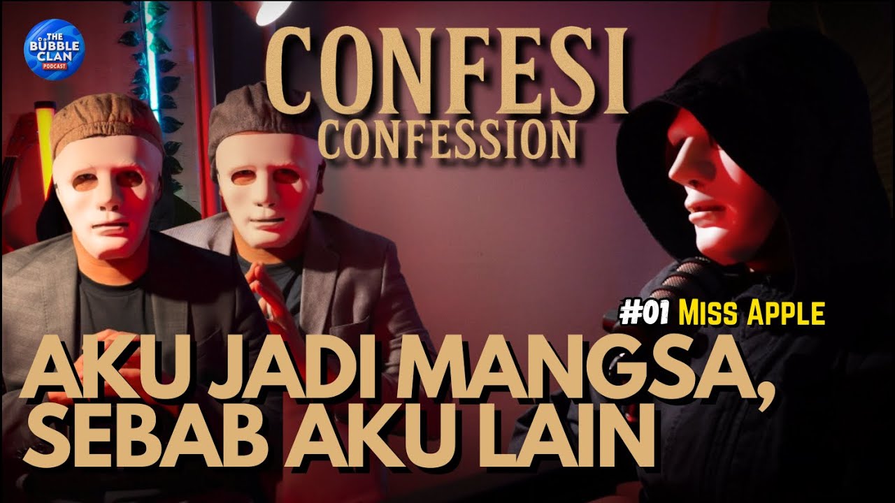 CONFESI Ep.1 | “Aku Jadi Mangsa Sebab Aku Lain?” | Kisah Benar Miss ...