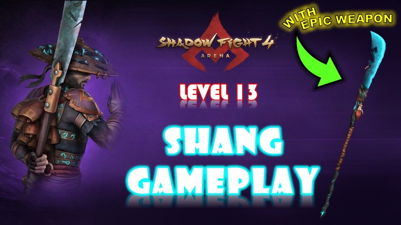 Shang Level 13 gameplay pvp with Wild Affliction Blade (Shang Epic ...