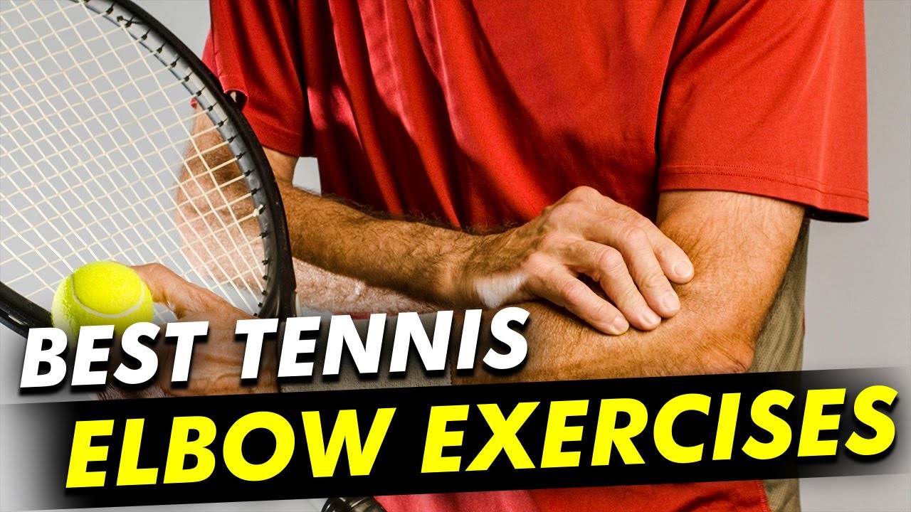5 Best Tennis Elbow Exercises (lateral Epicondylitis) - YouTube