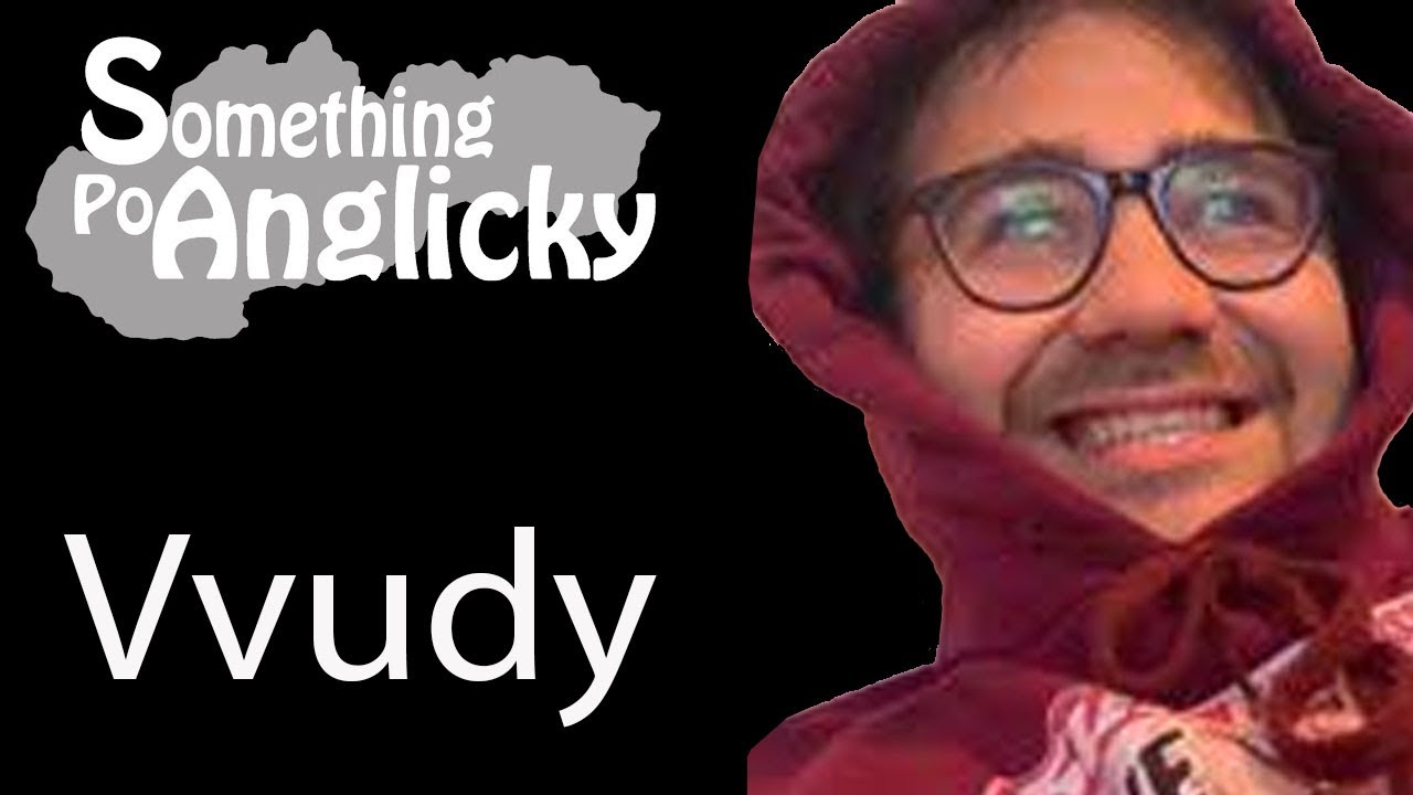 Roman Drevo @vvudy @Duklock - Something Po Anglicky English Podcast ...