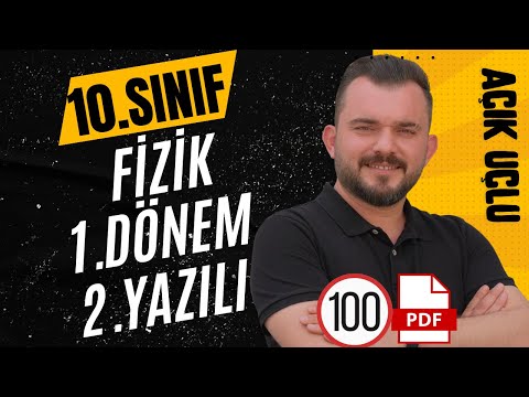 10.Sınıf Fizik | 1.Dönem 2.Yazılı Soruları | Sıfırdan 100 Al  !