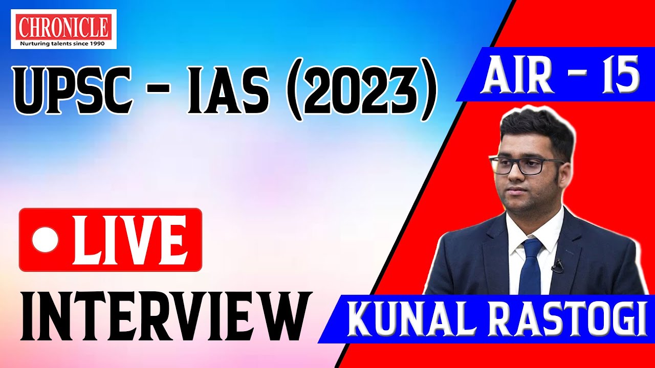 Kunal Rastogi, AIR 15 - Topper UPSC IAS 2023 | UPSC 2023 Topper ...