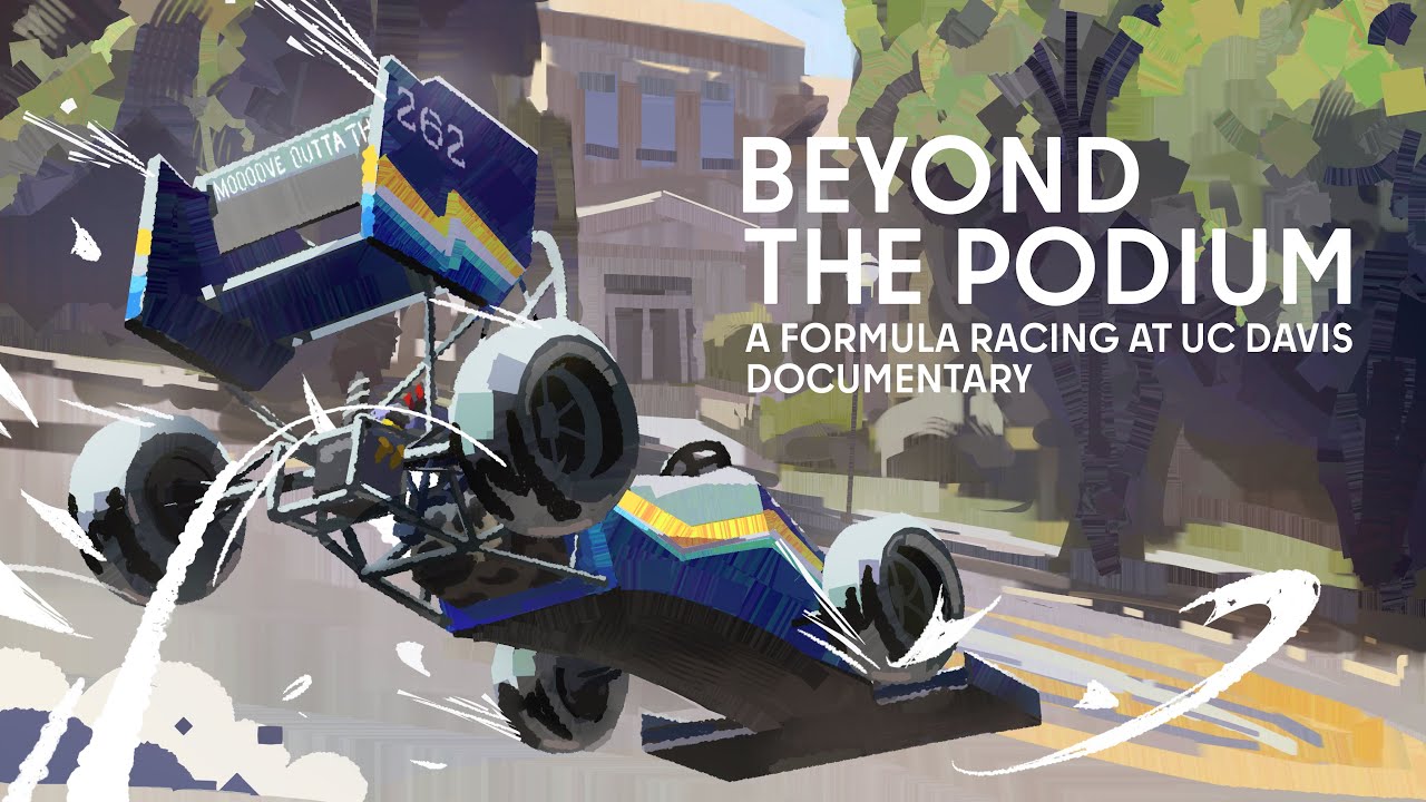 Beyond the Podium: A Formula Racing at UC Davis Documentary - YouTube
