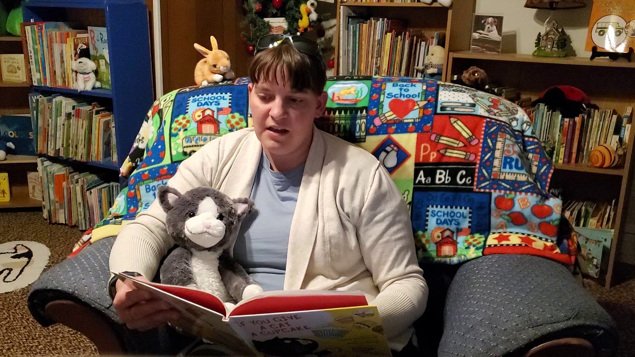 If you give a cat a cupcake by Laura Numeroff - YouTube