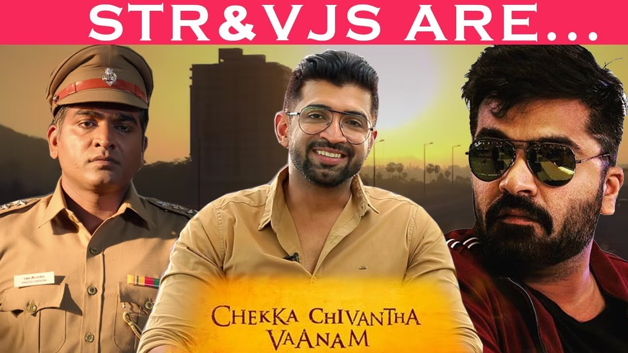 Only One Word for Simbu , Vijay Sethupathi... | Arun Vijay | Chekka ...