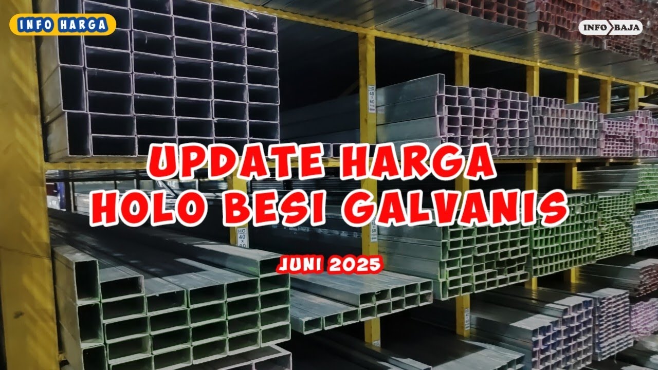 Harga holo galvanis terbaru juni 2025 - YouTube