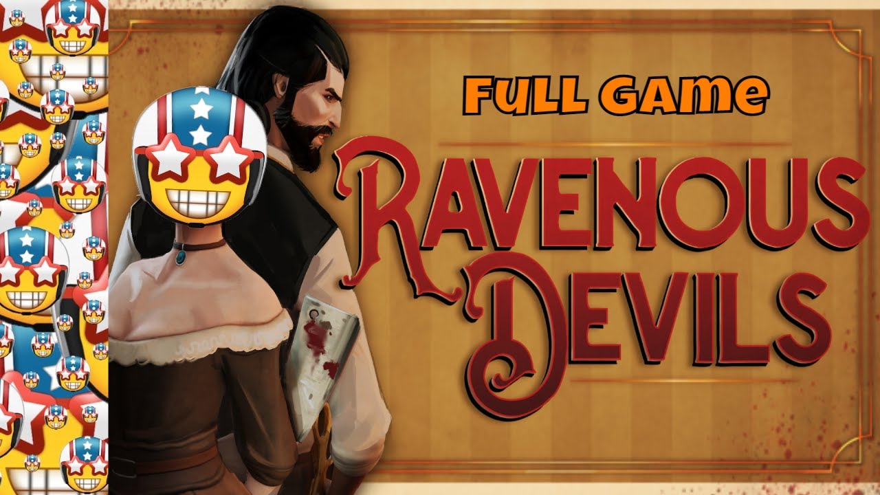 Ravenous Devils | Full Game | Indie Game | Management | Cooking ...