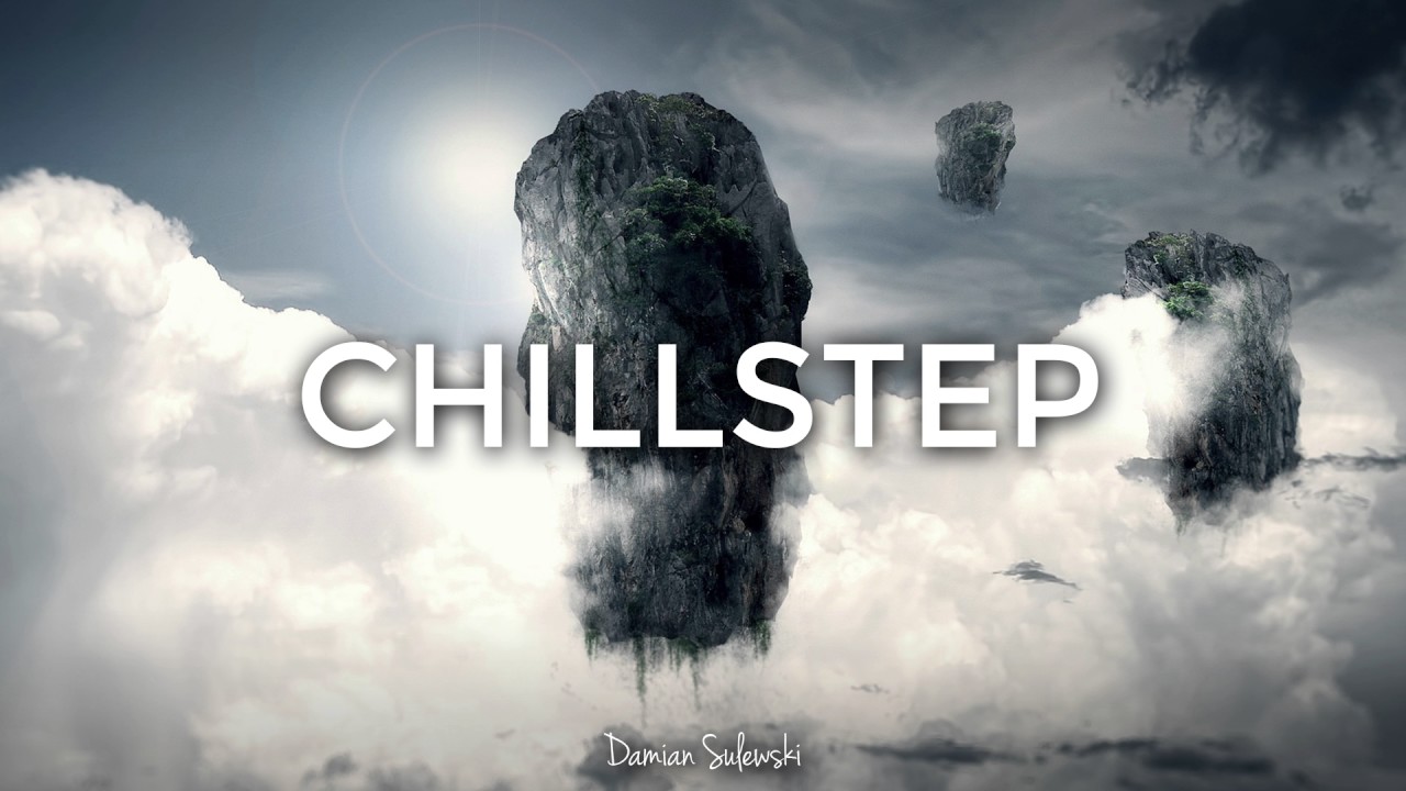 Epic Chillstep Collection | 5 - YouTube